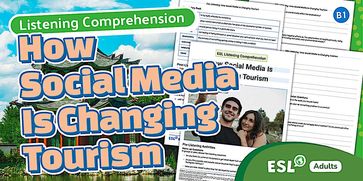 Listening: How Social Media Is Changing Tourism [Adults, B1]