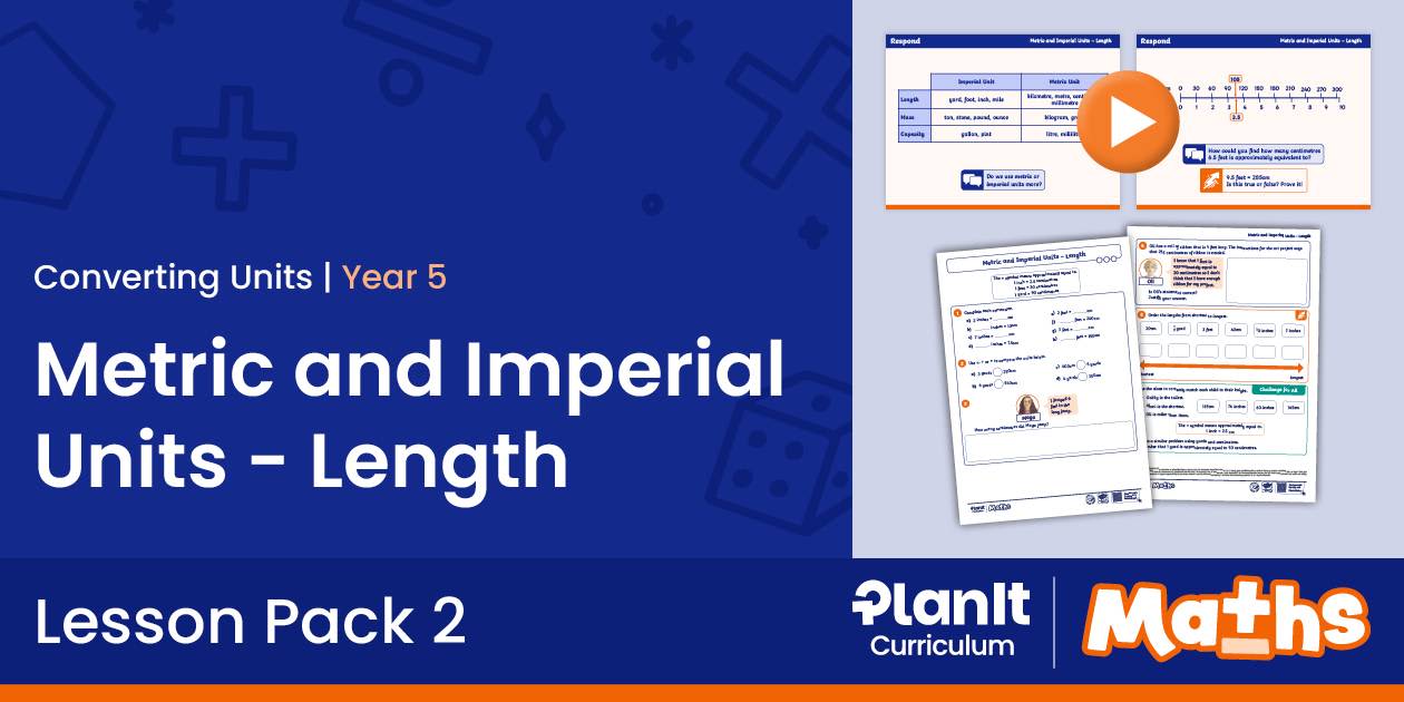 👉 Year 5 Convert Metric and Imperial Units – Length