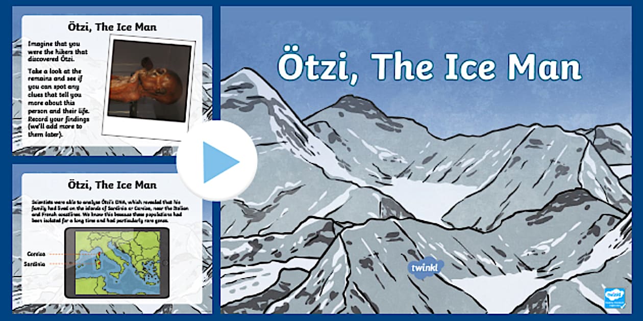 Otzi The Iceman PowerPoint (teacher made) - Twinkl