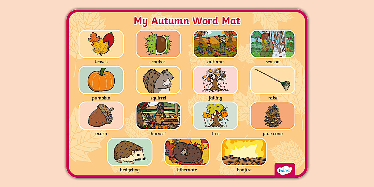 Autumn Pre-Teaching Word Mat (teacher made) - Twinkl