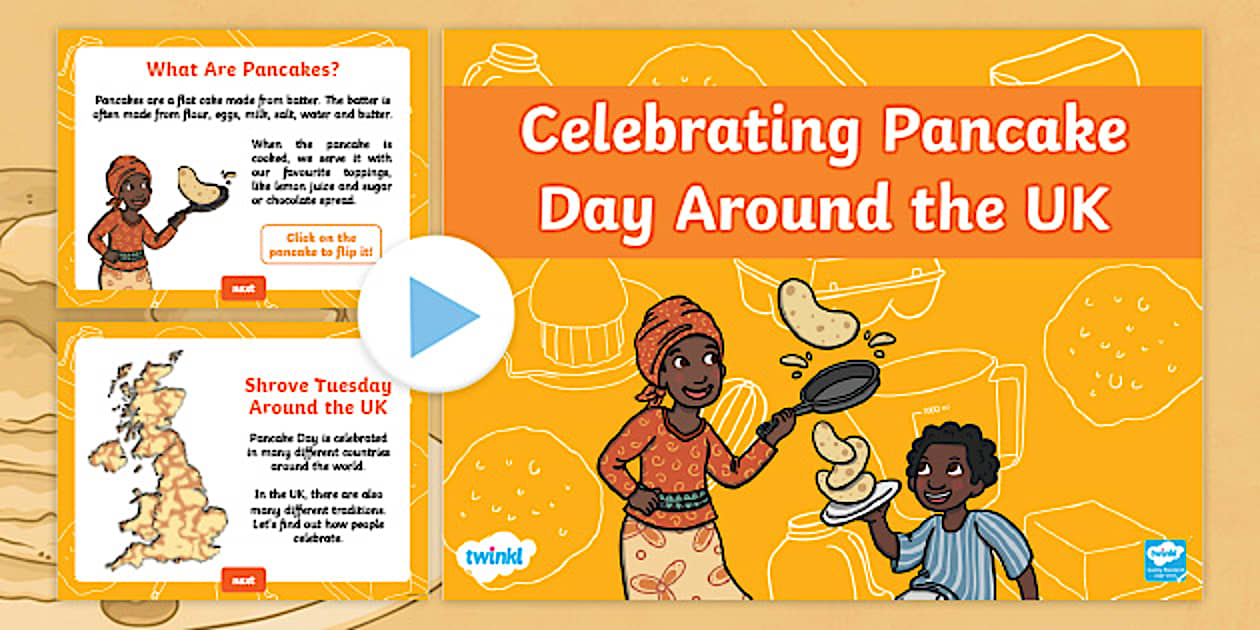 Pancake Day EYFS PowerPoint | Pancake Day Around the UK