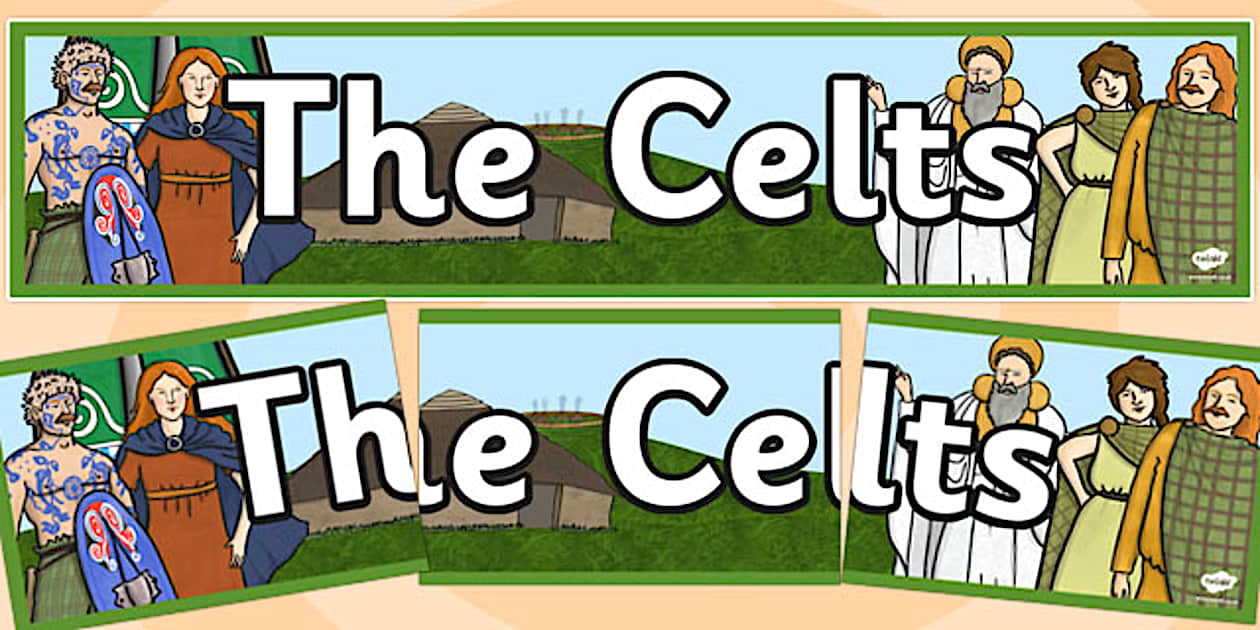 The Celts Display Banner (teacher made) - Twinkl