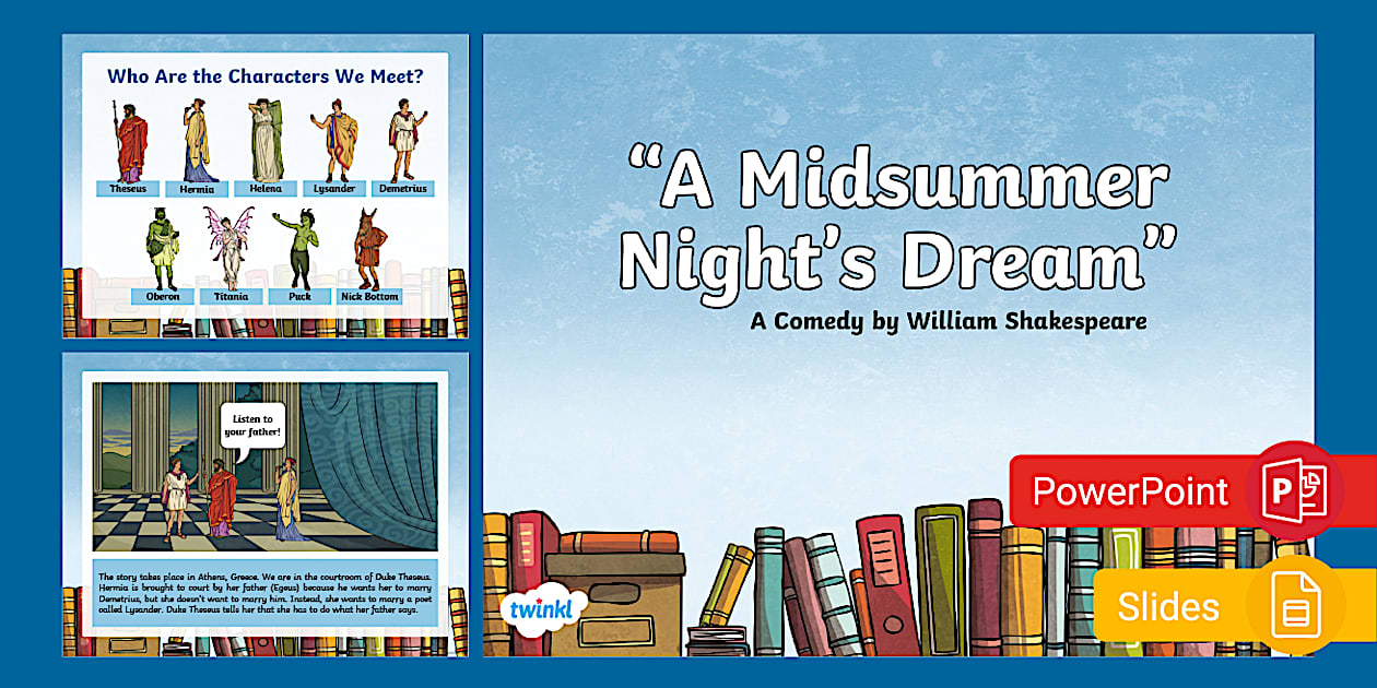 A Midsummer Night's Dream by William Shakespeare PowerPoint