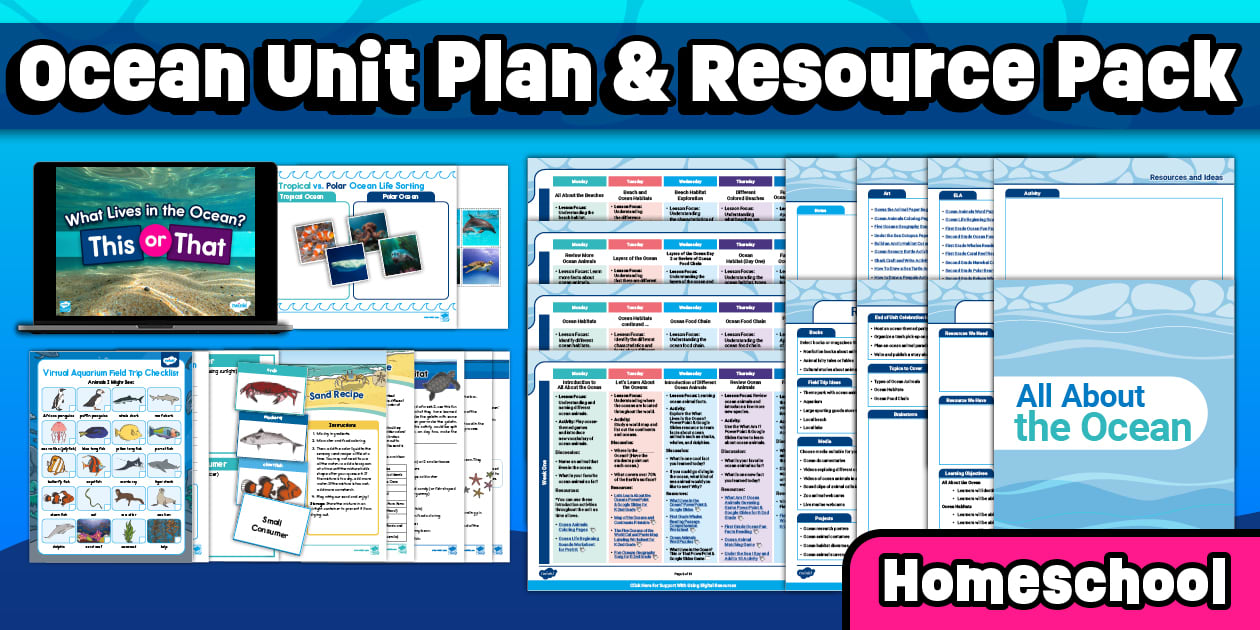 Ocean Homeschool Unit Plan and Resource Pack for Young Learners