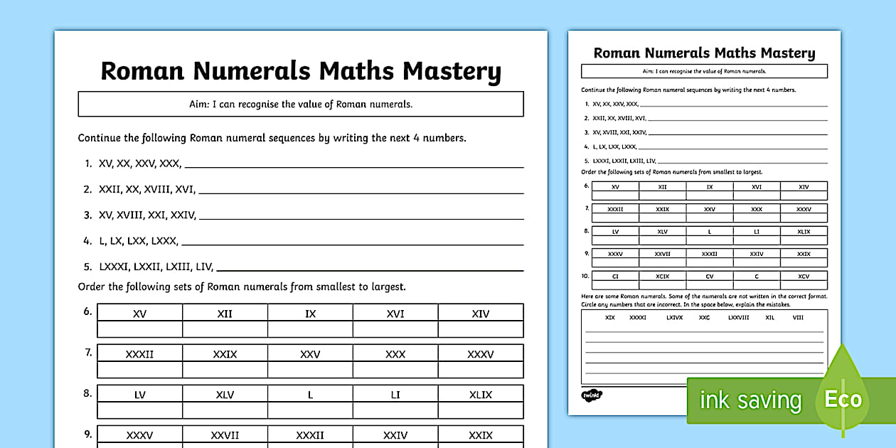 Year 4 Roman Numerals Maths Mastery Worksheet / Worksheet