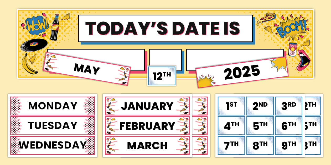 POP Art! Themed Todays Date Display Pack (teacher made)