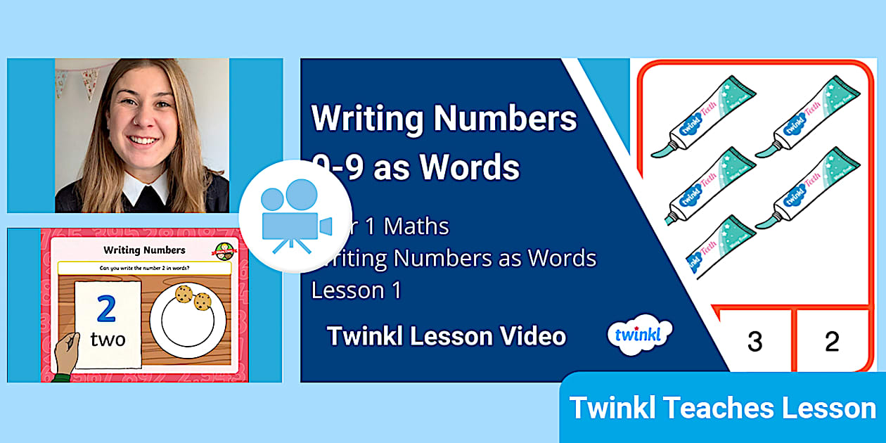 👉 Year 1 (Ages 5-6) Writing Numbers as Words: Video Lesson 1