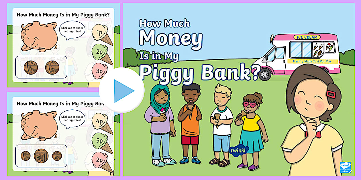 How Much Money Is in My Piggy Bank? up to 10p PowerPoint