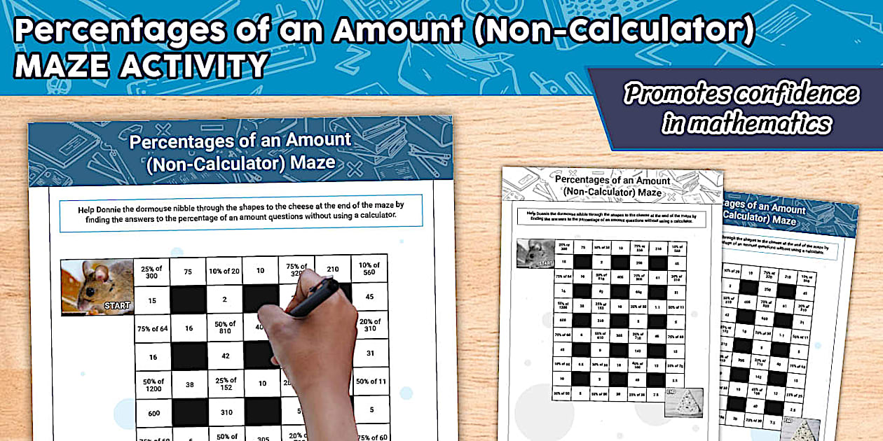 Percentages of an Amount (Non-Calculator) Maze