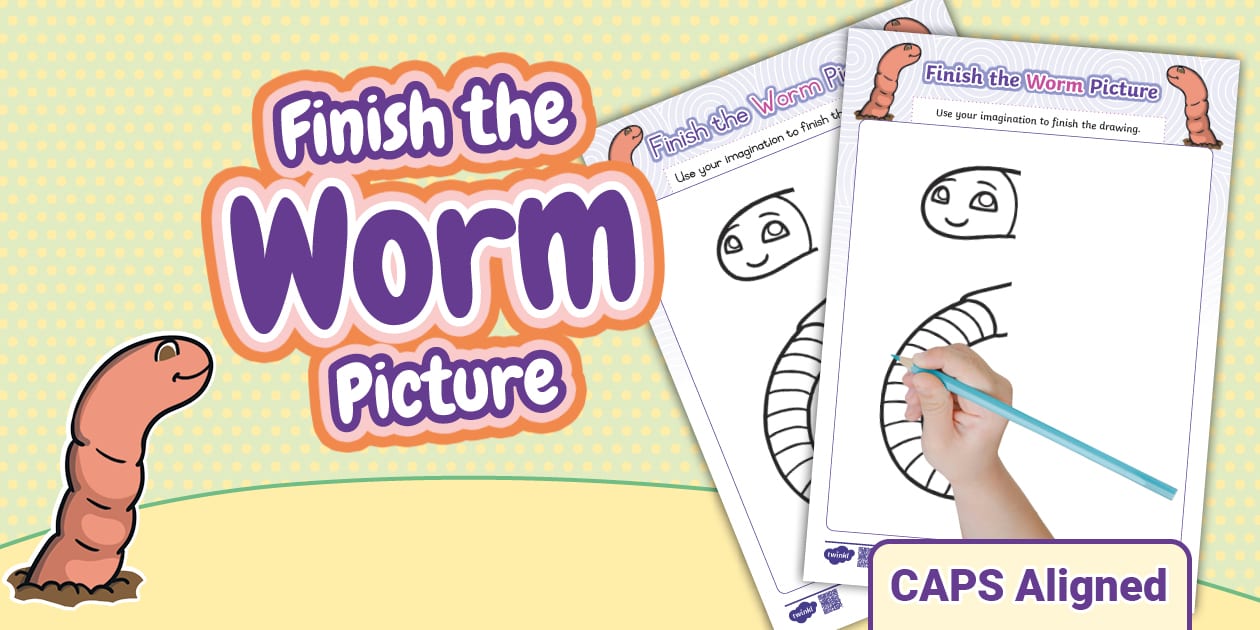 Foundation Phase Life Skills - Finish the Worm Picture