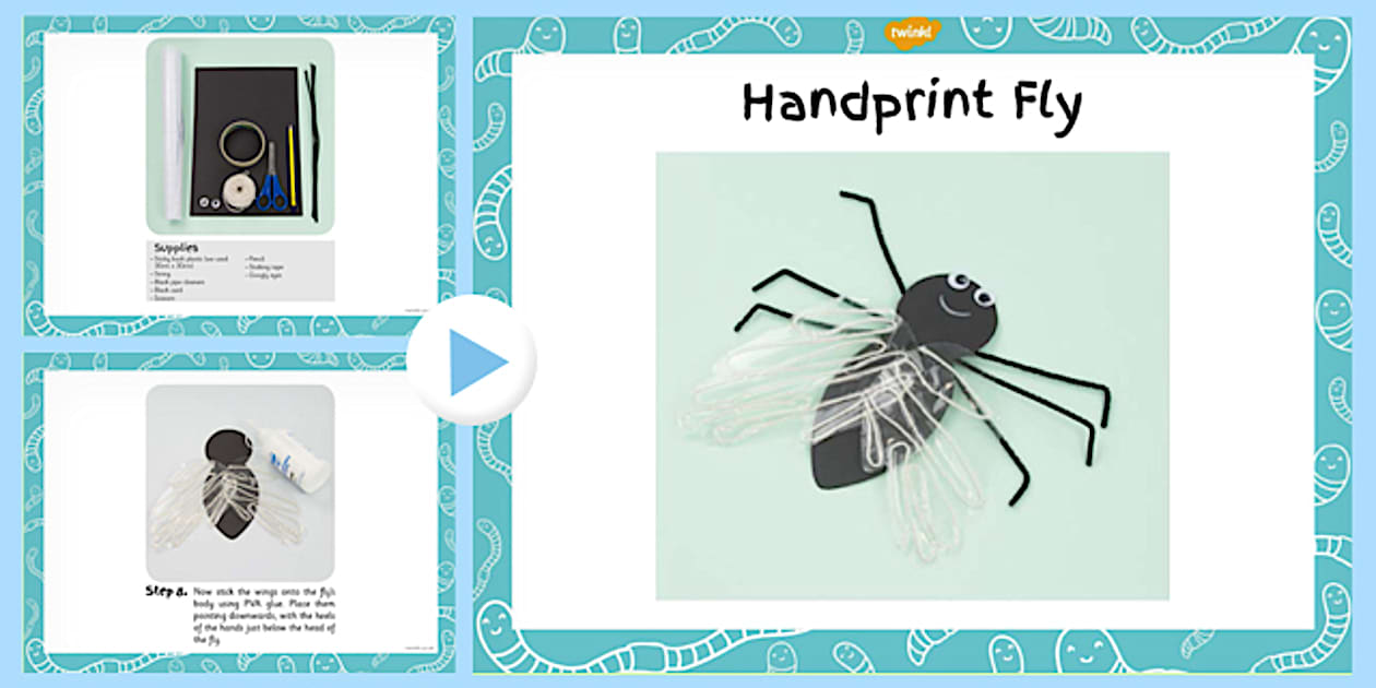 Handprint Fly Craft Instructions PowerPoint - Twinkl