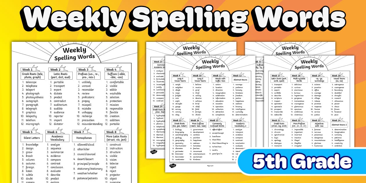 Fifth Grade Weekly Spelling Word Lists