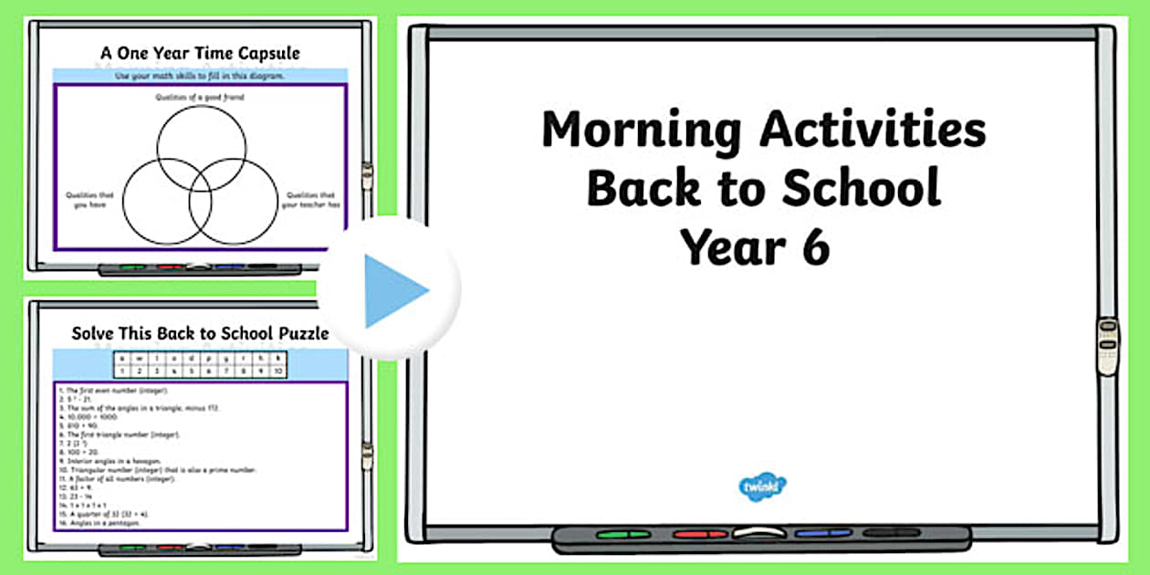Year 6 Back to School Morning Activities - First day Year 6