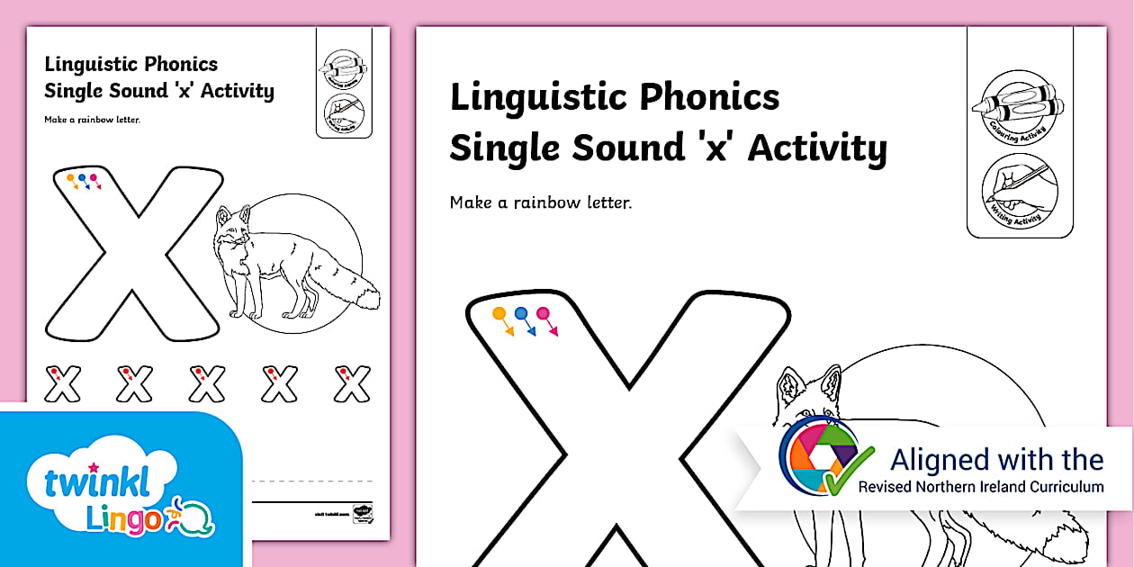 Linguistic Phonics Single Sound 'x' Activity Sheet - Twinkl