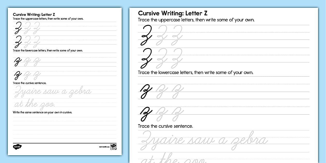 Cursive Letter Writing: Letter Z Worksheet - Twinkl
