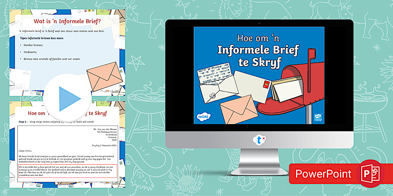 Hoe om 'n Informele Brief te Skryf PowerPoint (teacher made)