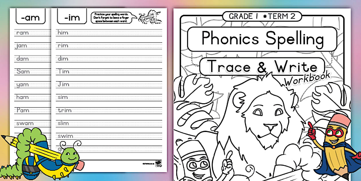 Grade 1 Term 2 Phonics Spelling Trace and Write Booklet