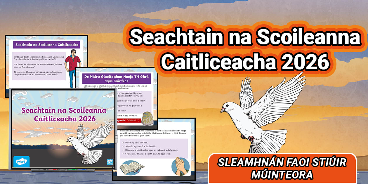 Seachtain na Scoileanna Caitliceacha 2026 PowerPoint