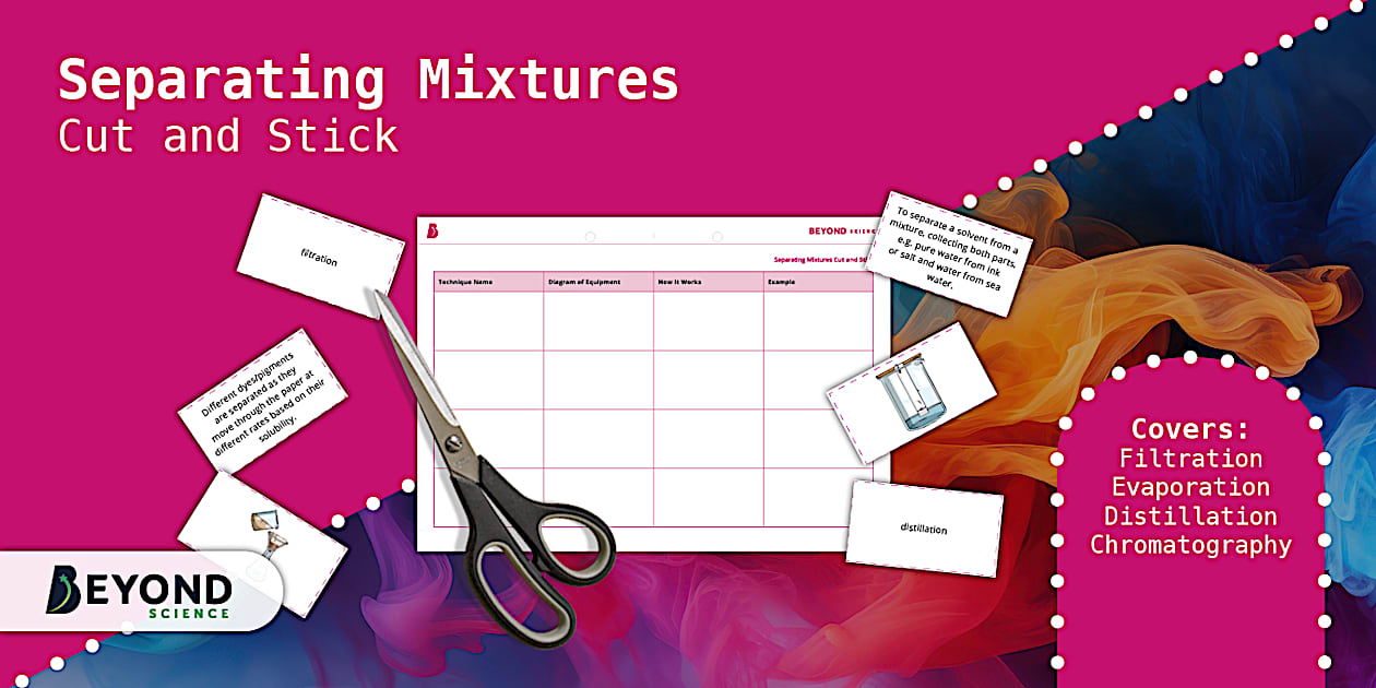 Separating Mixtures Cut and Stick Worksheet - Secondary