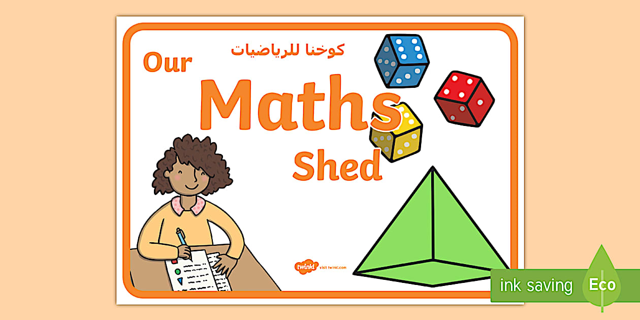 Our Maths Shed Display Sign Arabic/English (professor feito)