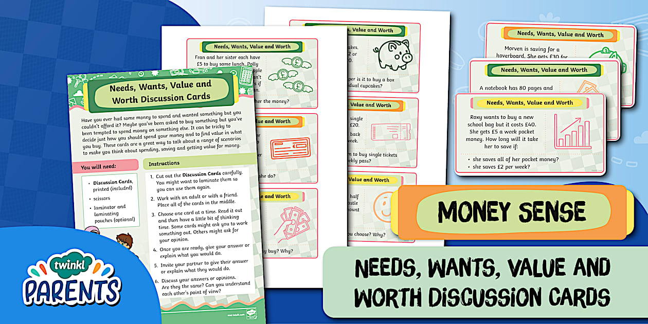 Money Sense: Needs, Wants, Value and Worth Cards (Ages 5-7)