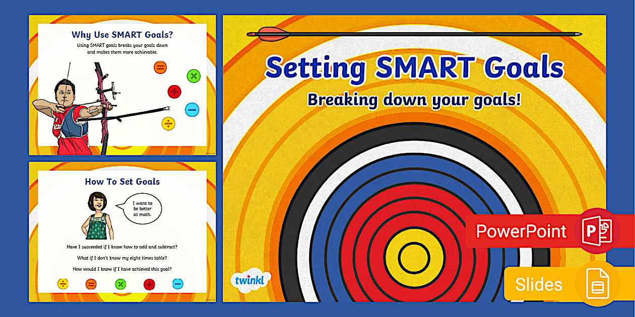 Setting SMART Goals PowerPoint & Google Slides - Twinkl