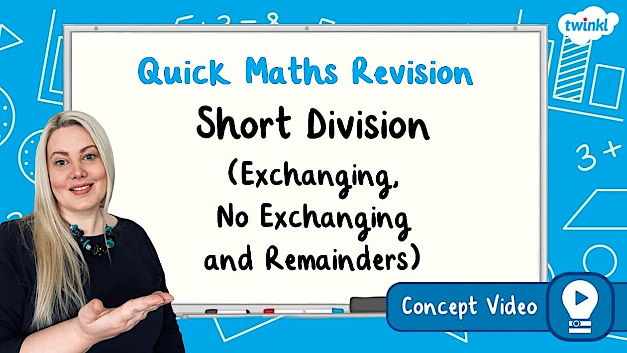 👉 Short Division (Exchanging, No Exchanging and Remainders) | KS2 Maths