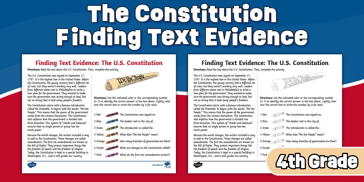 Fourth Grade The Constitution Finding Text Evidence