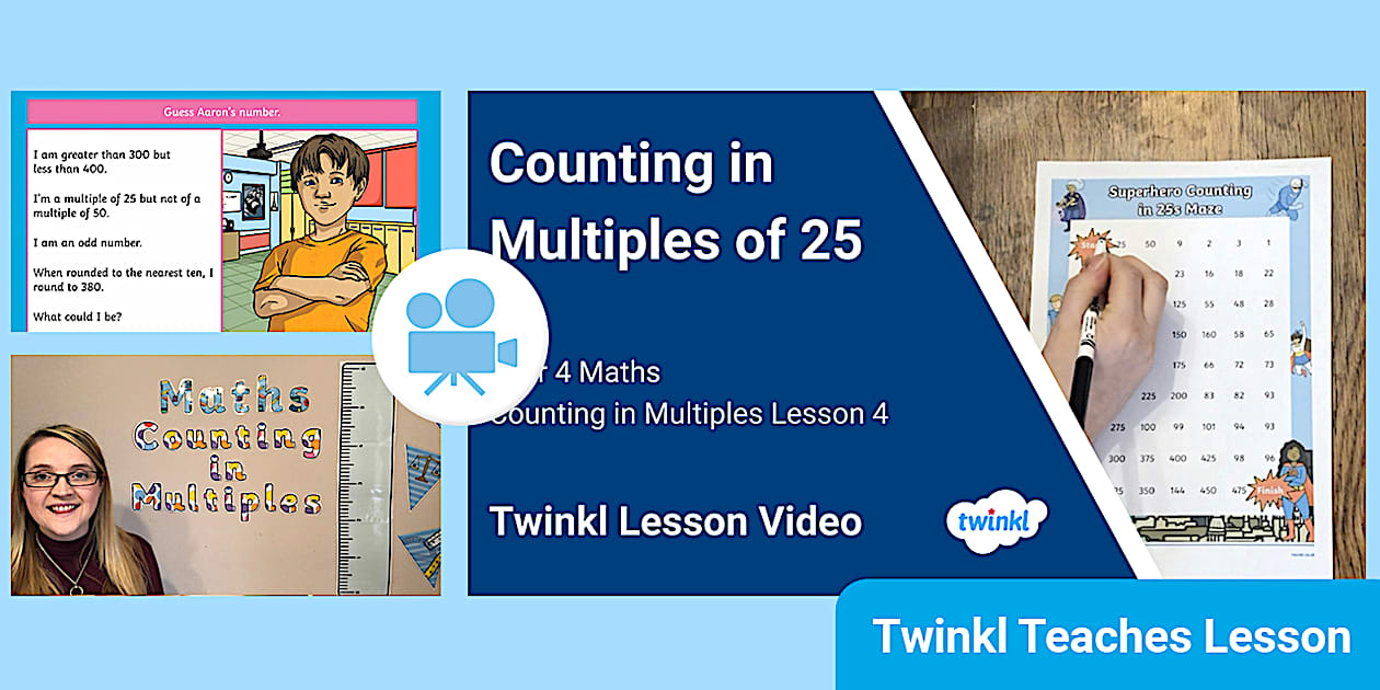 👉 Year 4 (Ages 8-9) Counting in Multiples: Video Lesson 4