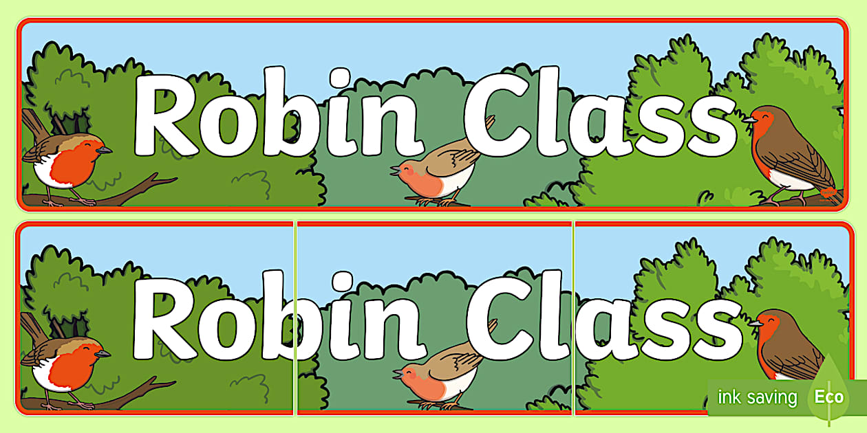 Robin Themed Classroom Display Banner (teacher made)