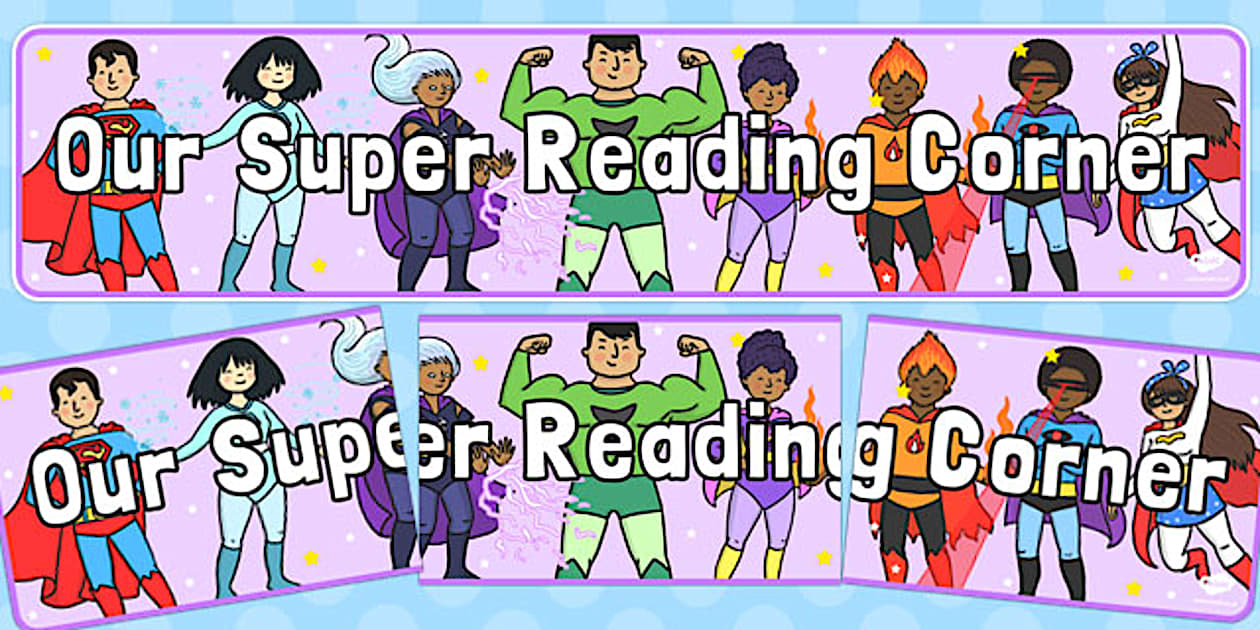 Cursive Our Super Reading Corner Display Banner - Twinkl