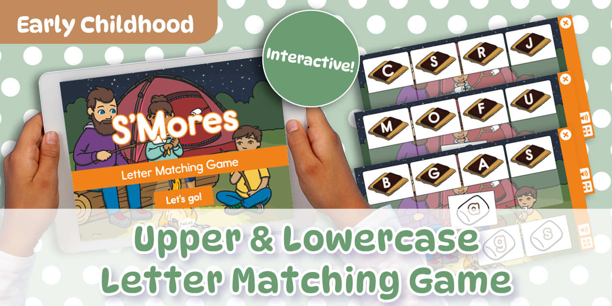 Early Childhood S’Mores Upper and Lowercase Letter Interactive Matching ...