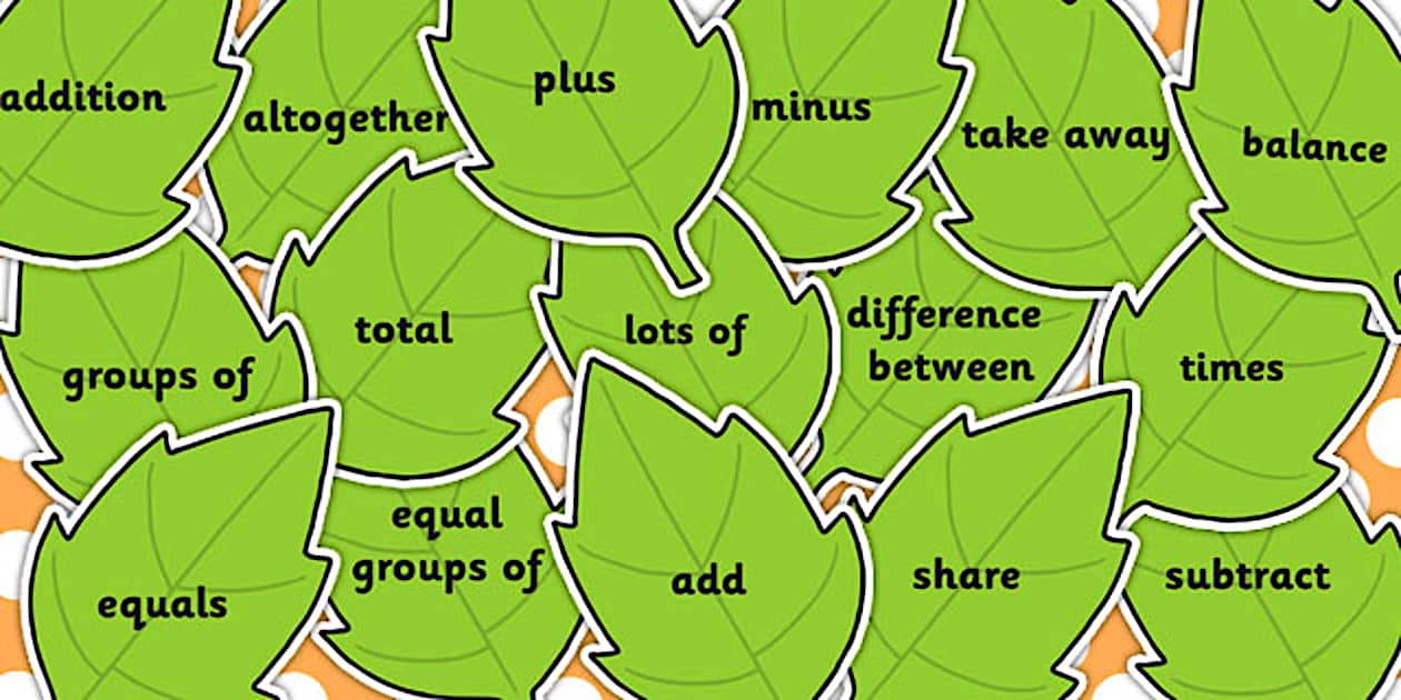 Maths Vocabulary on Green Leaves (Teacher-Made) - Twinkl