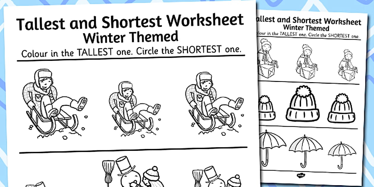 Winter Themed Tallest and Shortest Worksheets (teacher made)