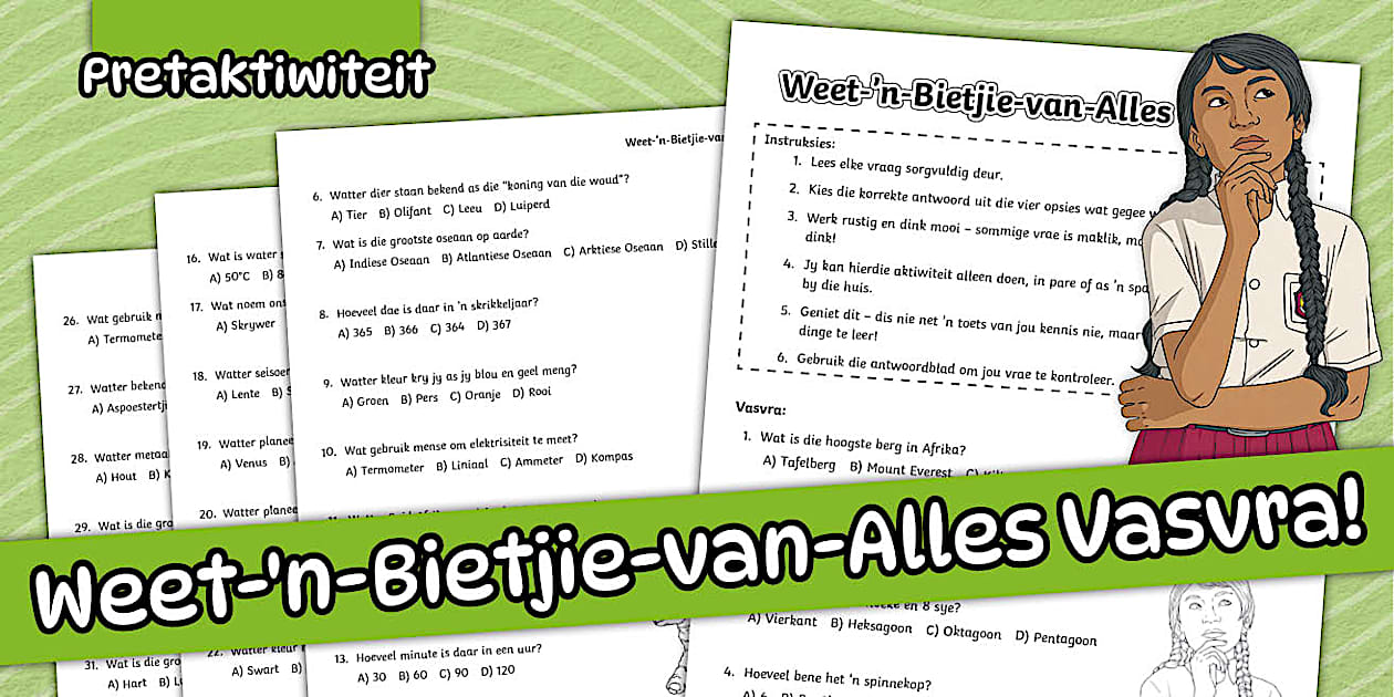 Intermediêre Fase - Weet-'n-Bietjie-van-Alles Vasvra! - Pretaktiwiteit
