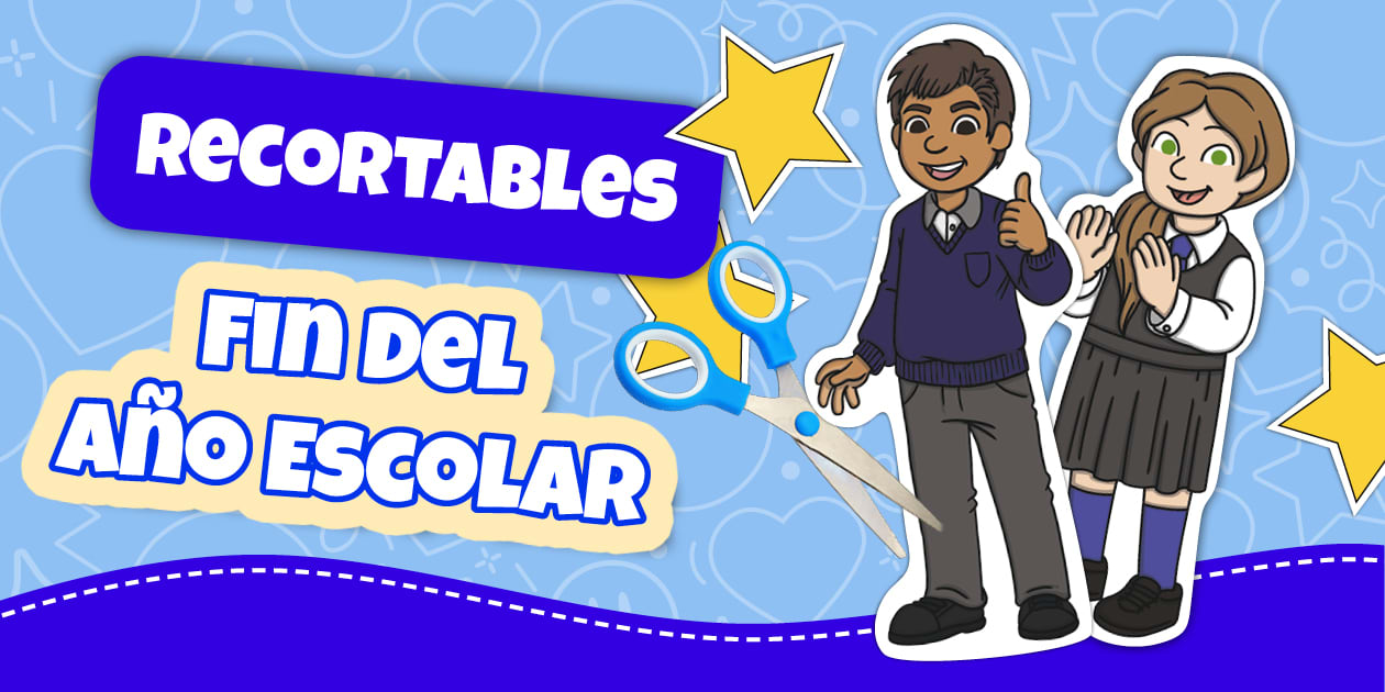 Recortables Fin de Año Escolar | Diario Mural | Decoración