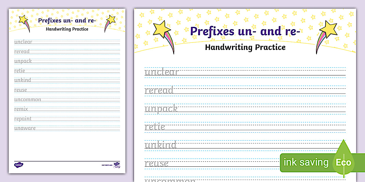Prefixes un- and re- Handwriting Practice Sheet - Twinkl