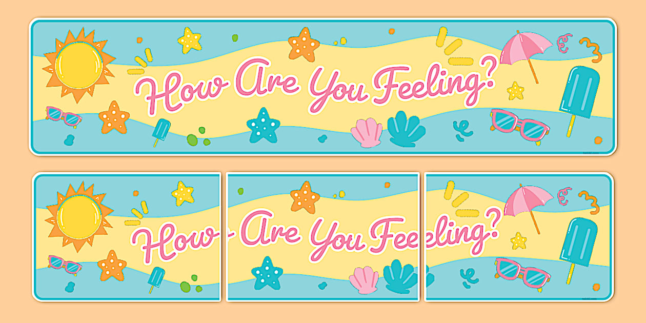 Summer Vibes Themed How Are You Feeling? Display Banner
