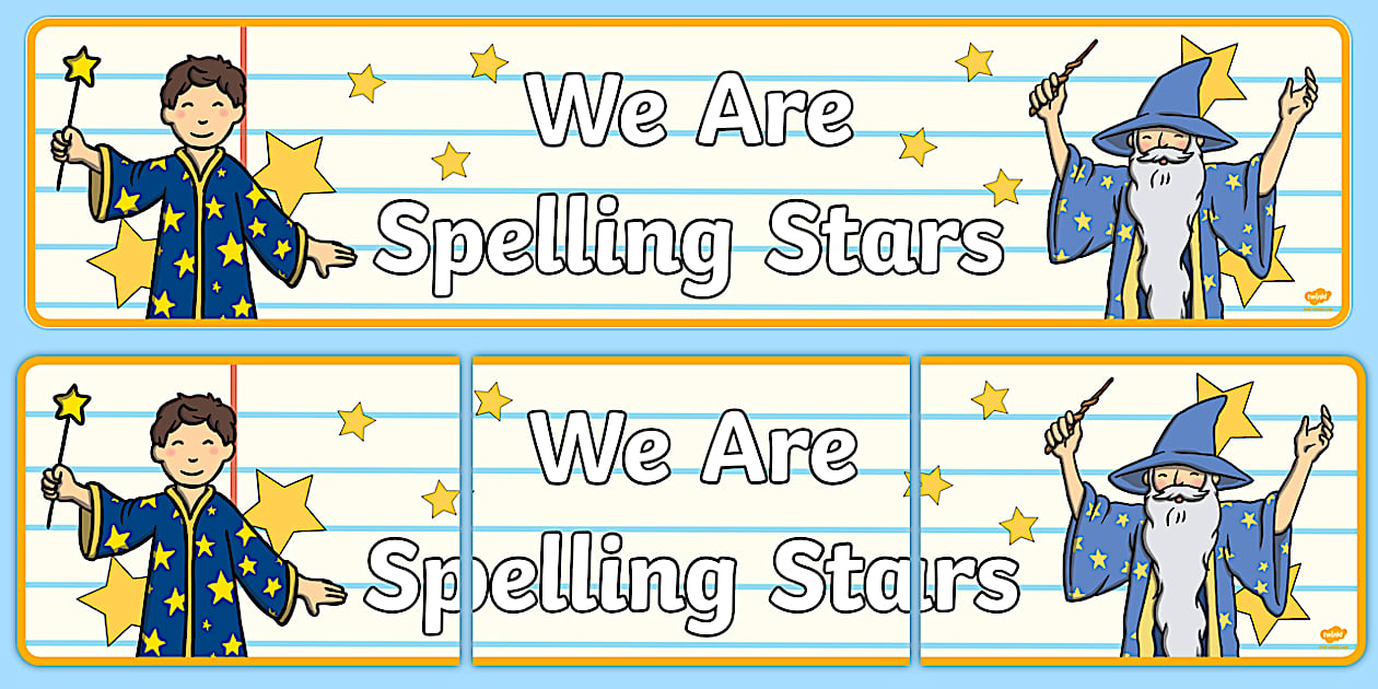 👉 We Are Spelling Stars Display Banner (teacher made)