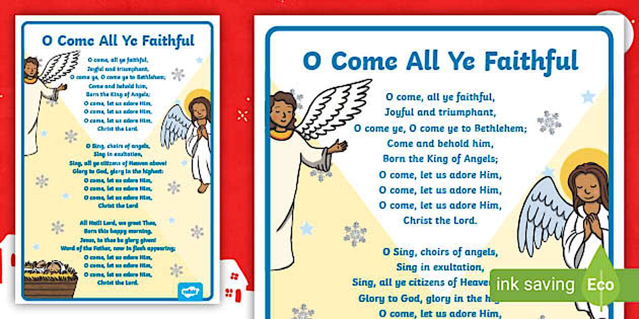 O Come All Ye Faithful Christmas Carol Song Lyrics - Twinkl