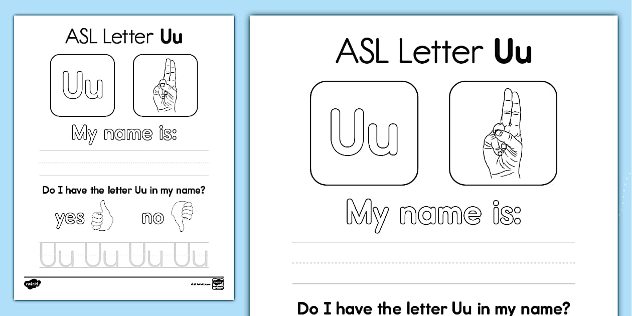 Letter U Sign Language Worksheet Sheet | Twinkl USA - Twinkl
