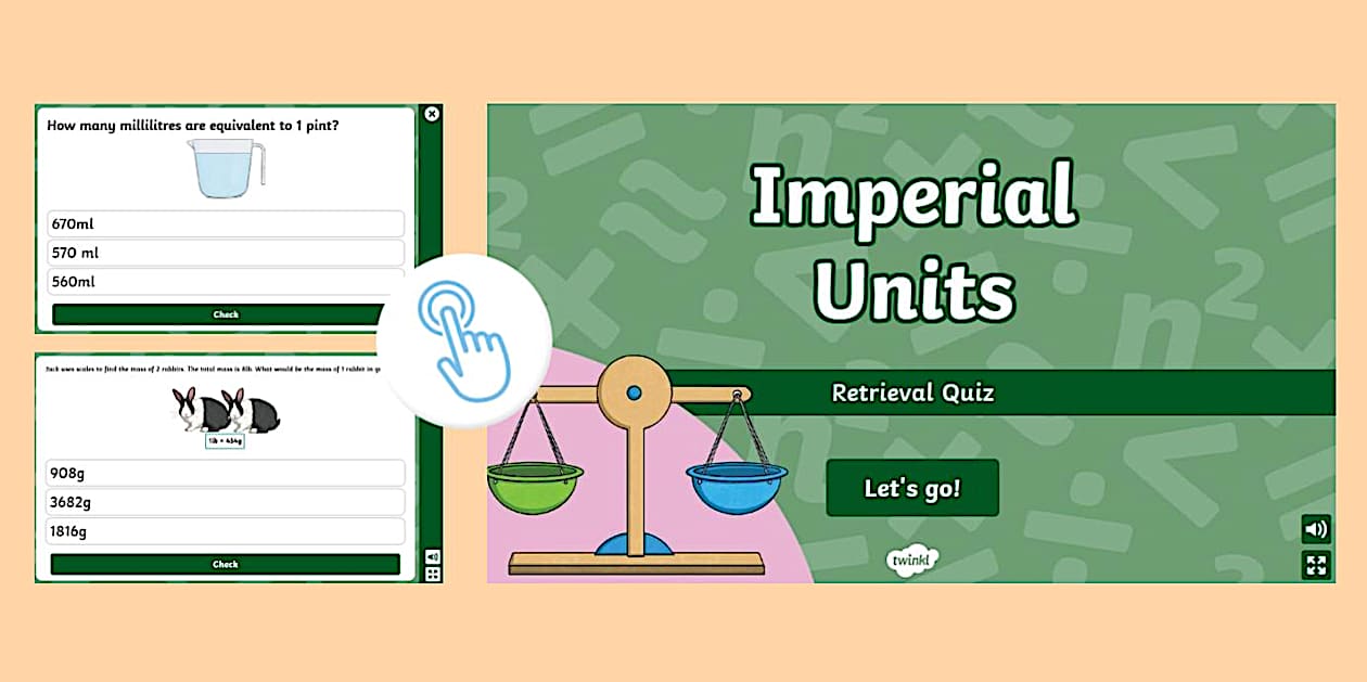 👉 Retrieval Practice: Imperial Units Maths Interactive Quiz