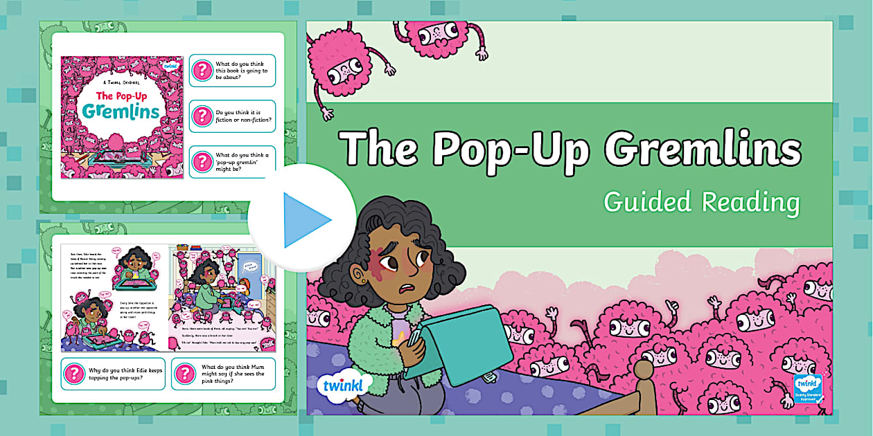 The Pop-Up Gremlins Guided Reading Questions PowerPoint