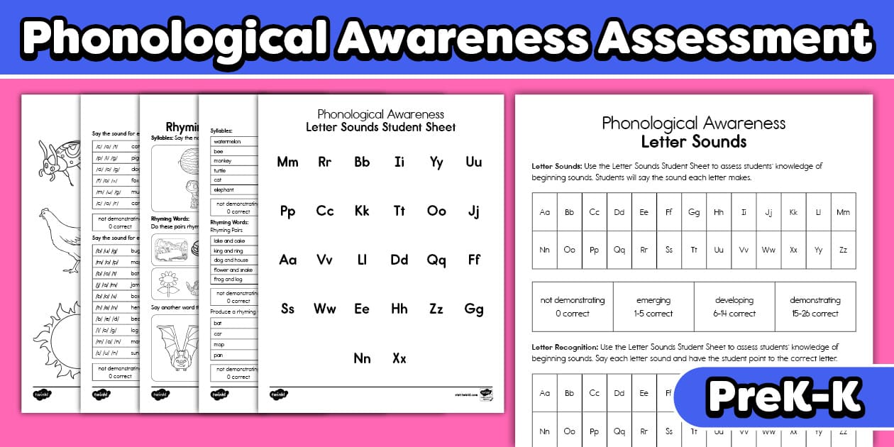 Phonological Awareness Assessment for PreK-K