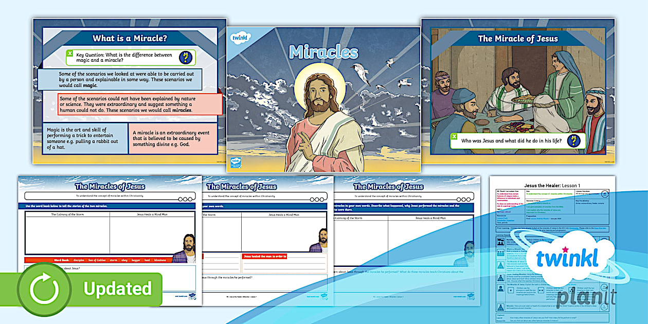 RE: Jesus the Healer: Miracles Year 5 Lesson Pack 1 - Twinkl