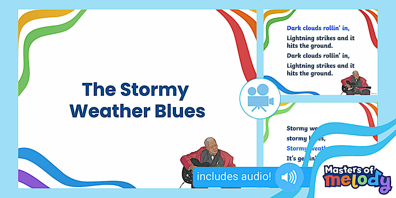 👉 The Stormy Weather Blues - An Original Song - Twinkl