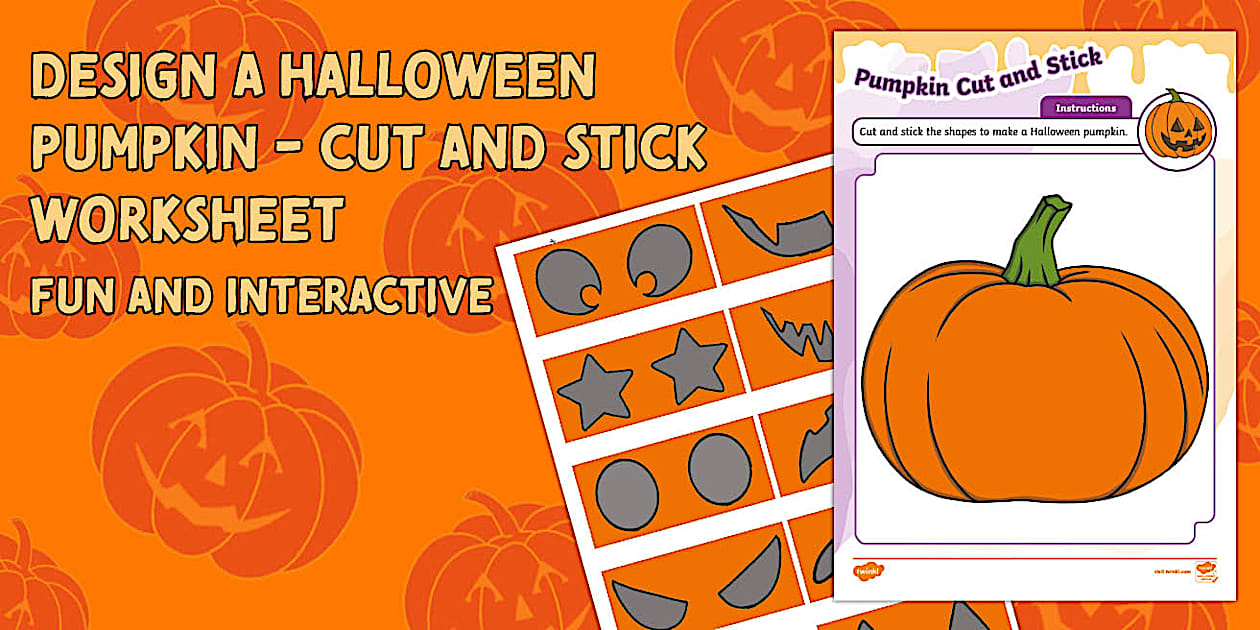 Foundation Phase Life Skills - Design a Halloween Pumpkin - Cut and Stick