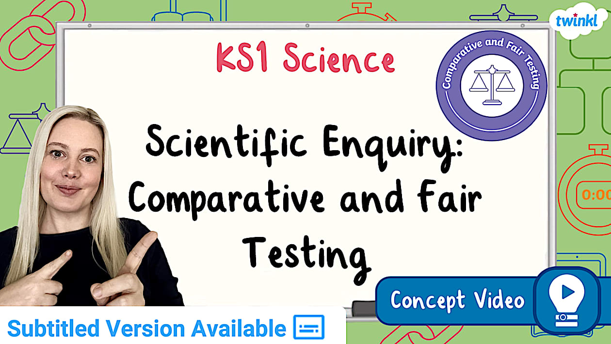 Comparative and Fair Testing | KS1 Science Concept Video