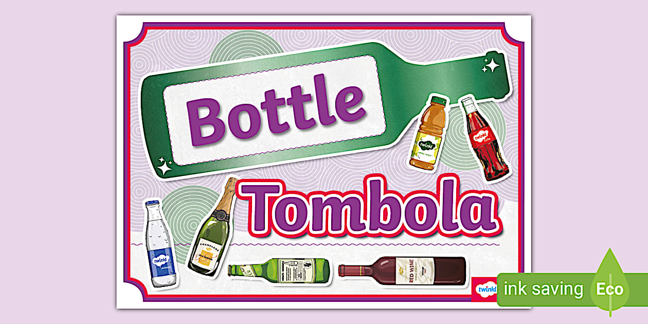 Bottle Tombola Sign - Twinkl - KS2 (teacher made) - Twinkl