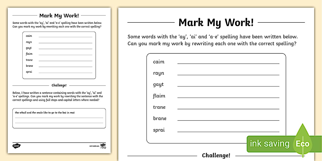 Mark My Work! 'ay', 'ai' or 'a-e' Spelling,ai,ay,a-e
